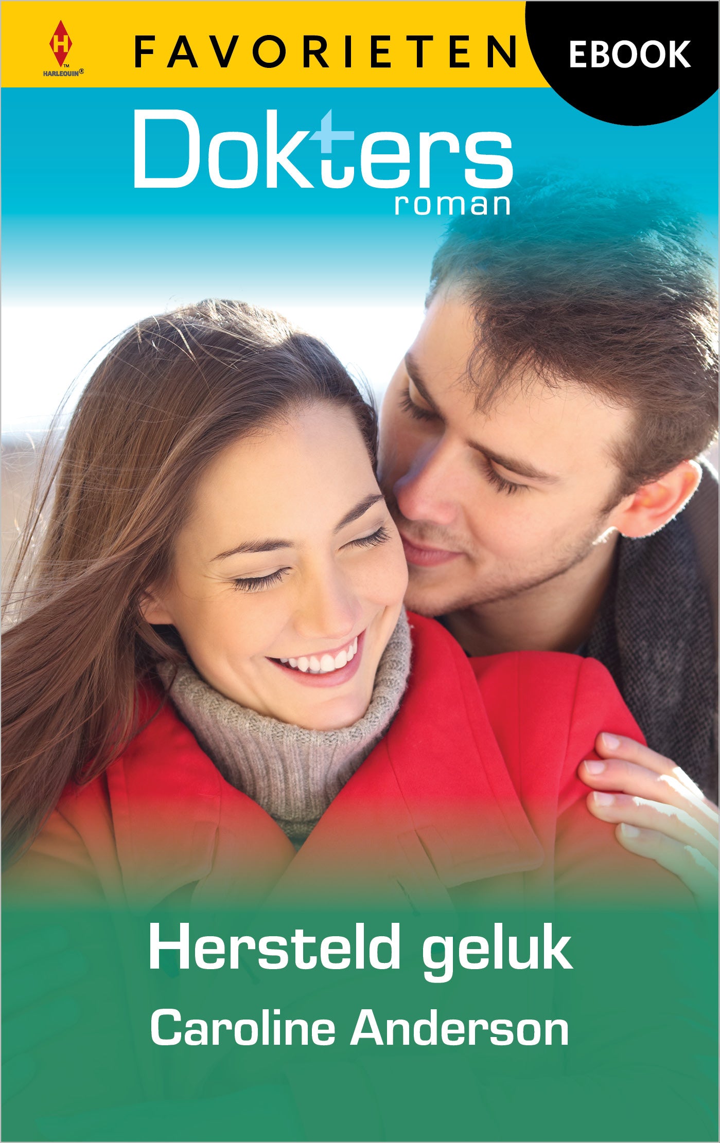 Caroline Anderson - Hersteld geluk - Doktersroman Favorieten 835C – Harlequin