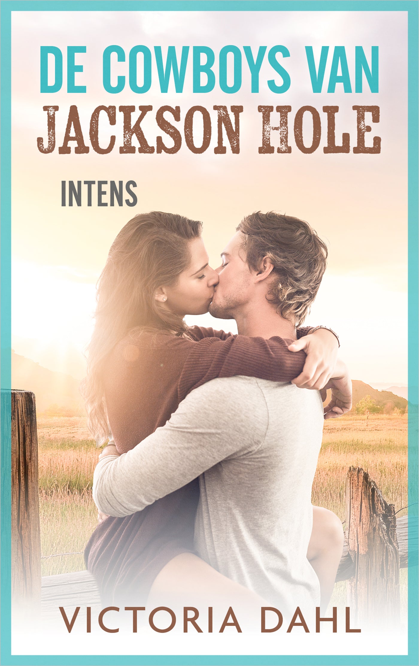 Victoria Dahl - Intens - De cowboys van Jackson Hole 1 – Harlequin