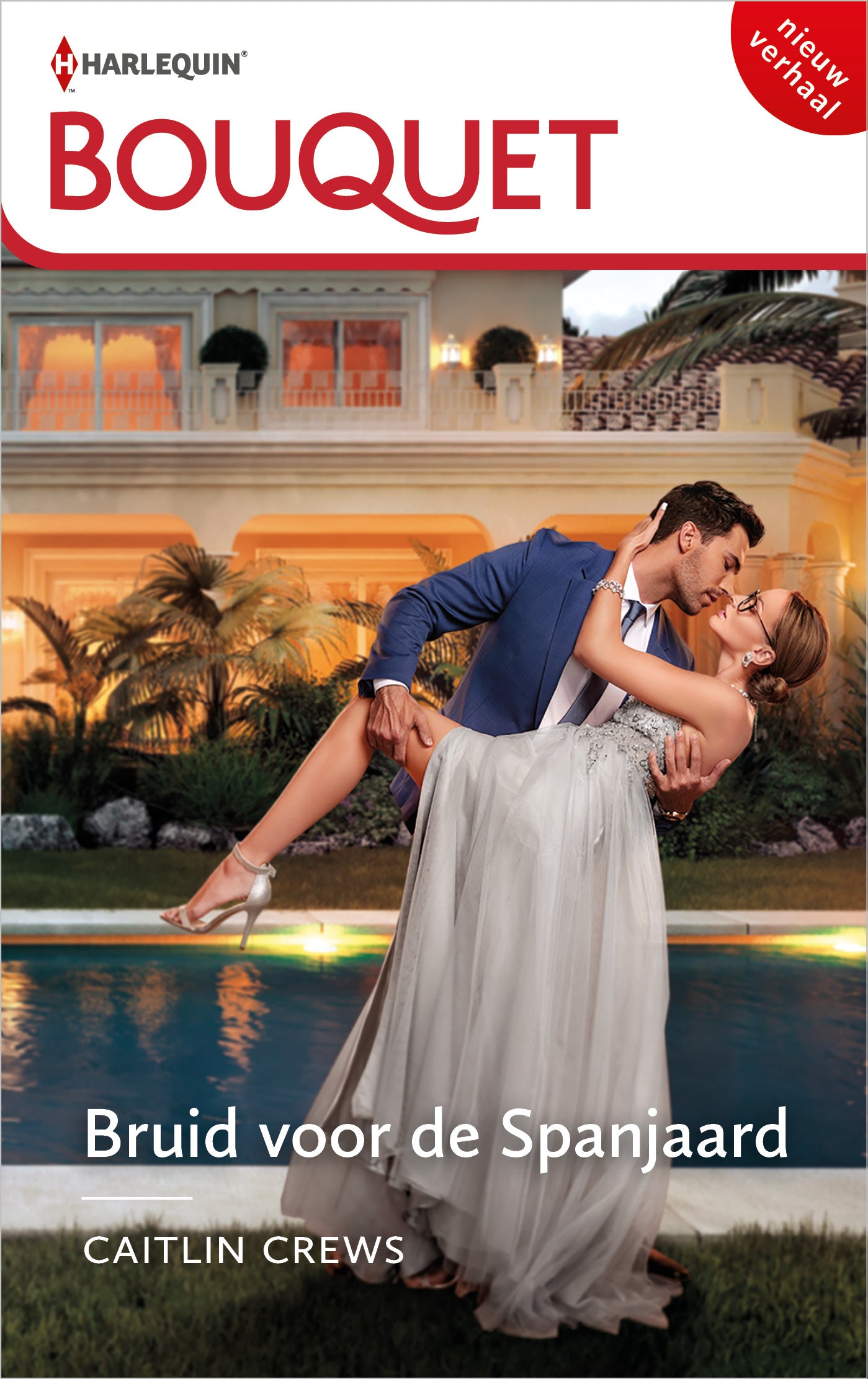Caitlin Crews - Bruid voor de Spanjaard - Bruid gezocht 2 - Bouquet ...