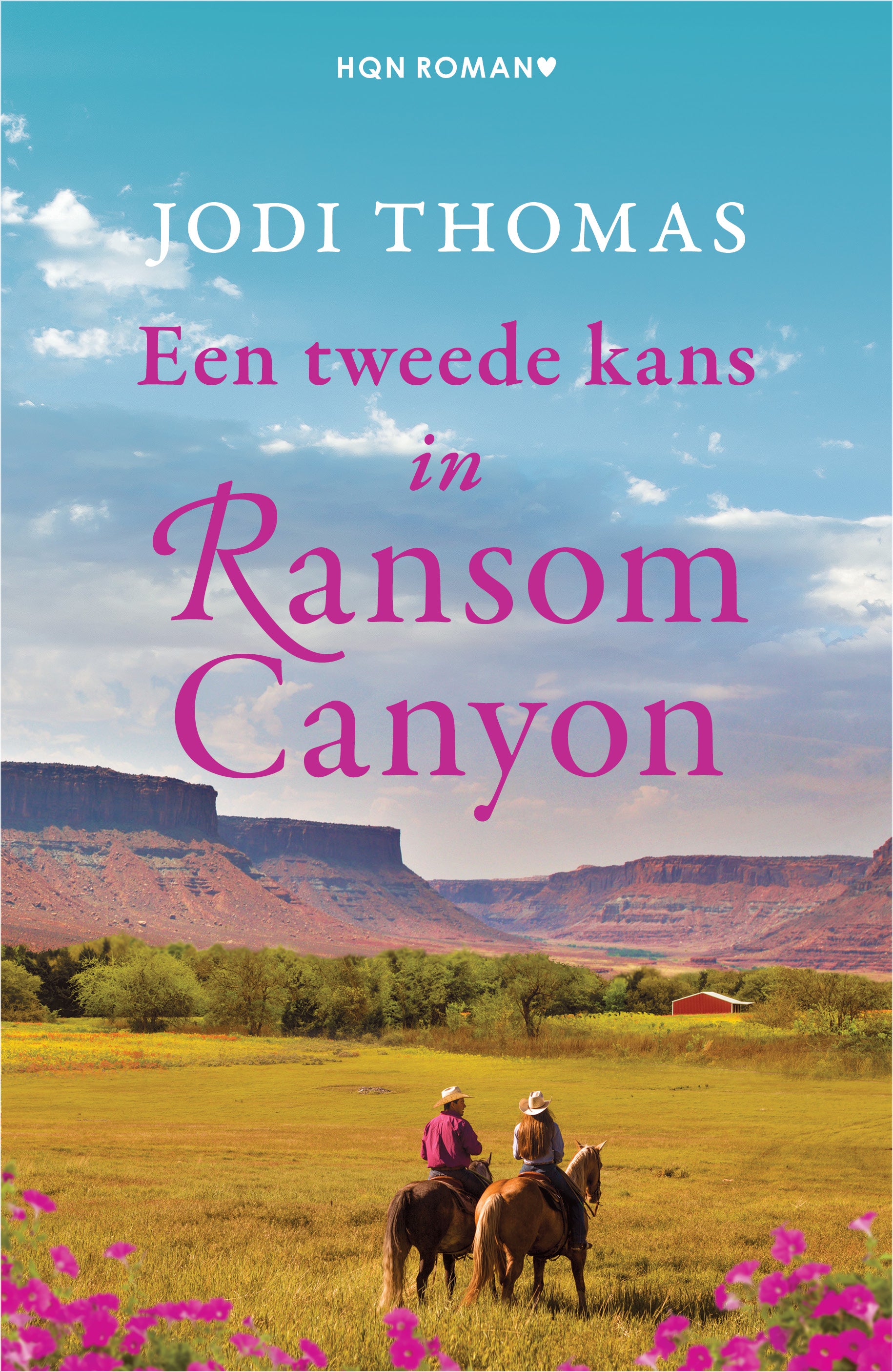 Jodi Thomas - Een tweede kans in Ransom Canyon - Ransom Canyon 2 ...