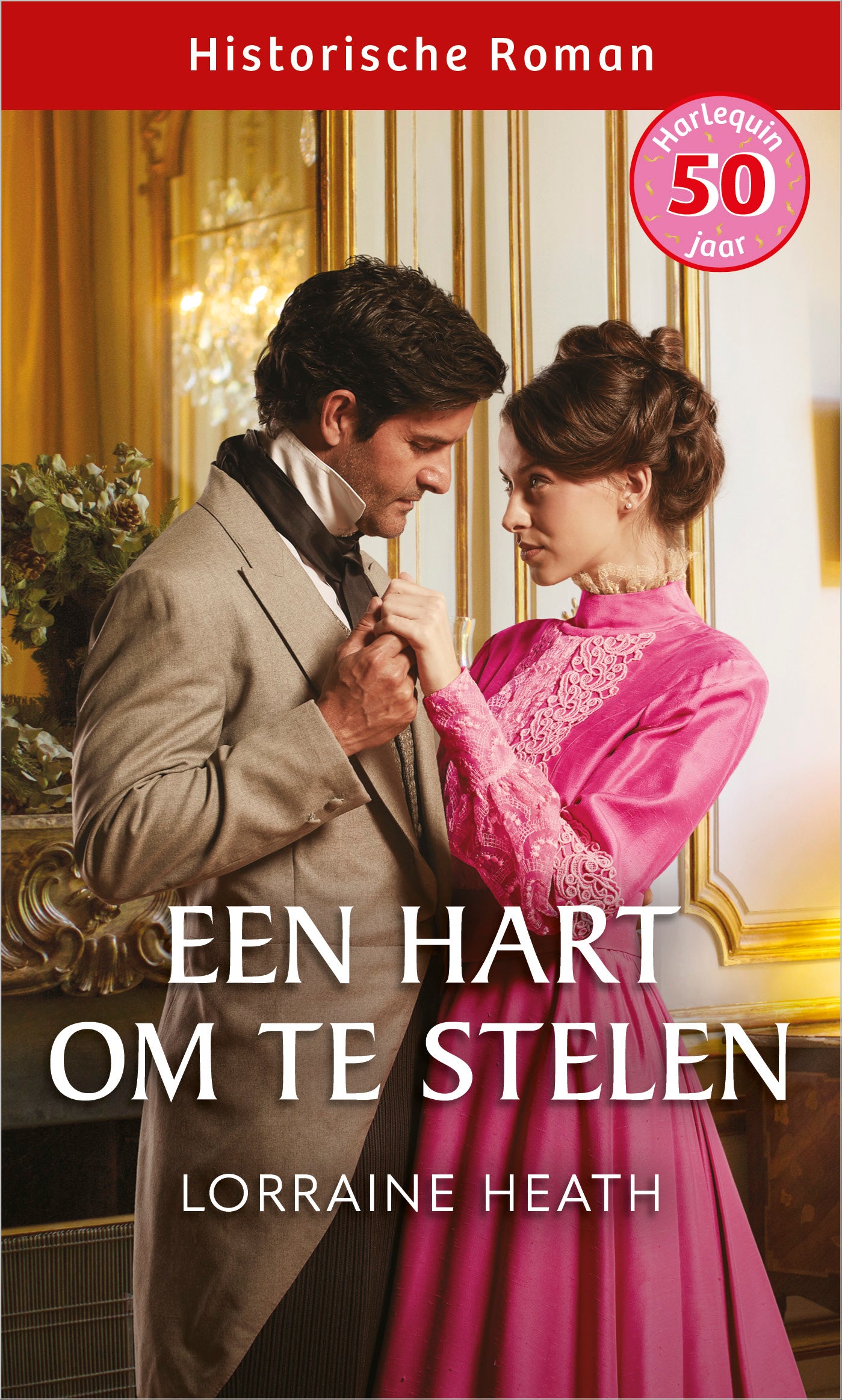 Lorraine Heath - Een hart om te stelen - Hartendieven 3 - Historische ...
