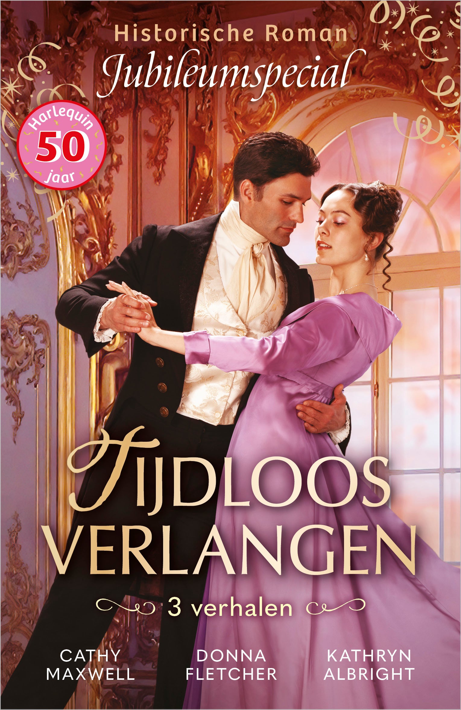 Cathy Maxwell - Donna Fletcher - Kathryn Albright - Tijdloos verlangen ...