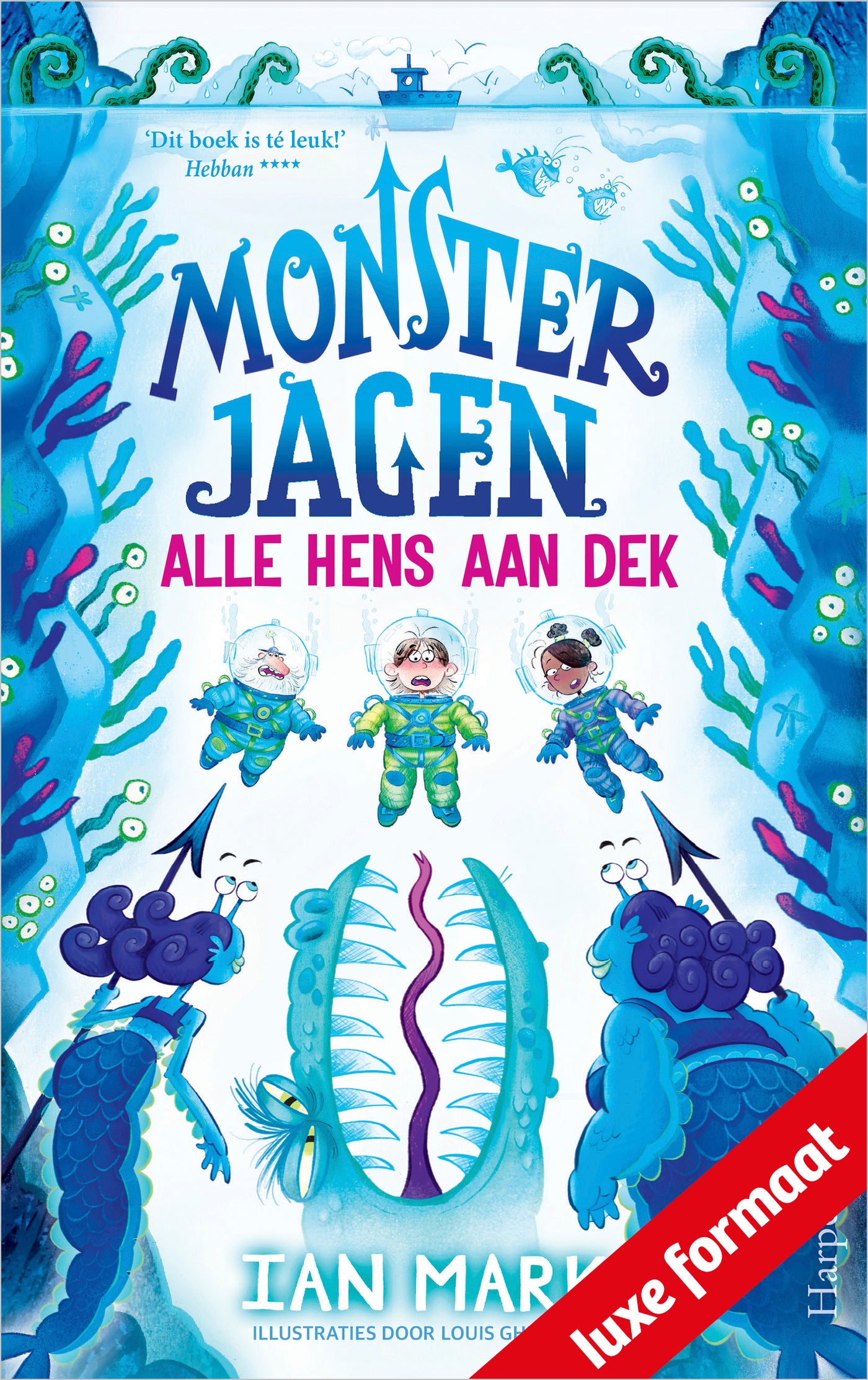 Ian Mark - Alle hens aan dek - Monsterjagen 2 – Harlequin