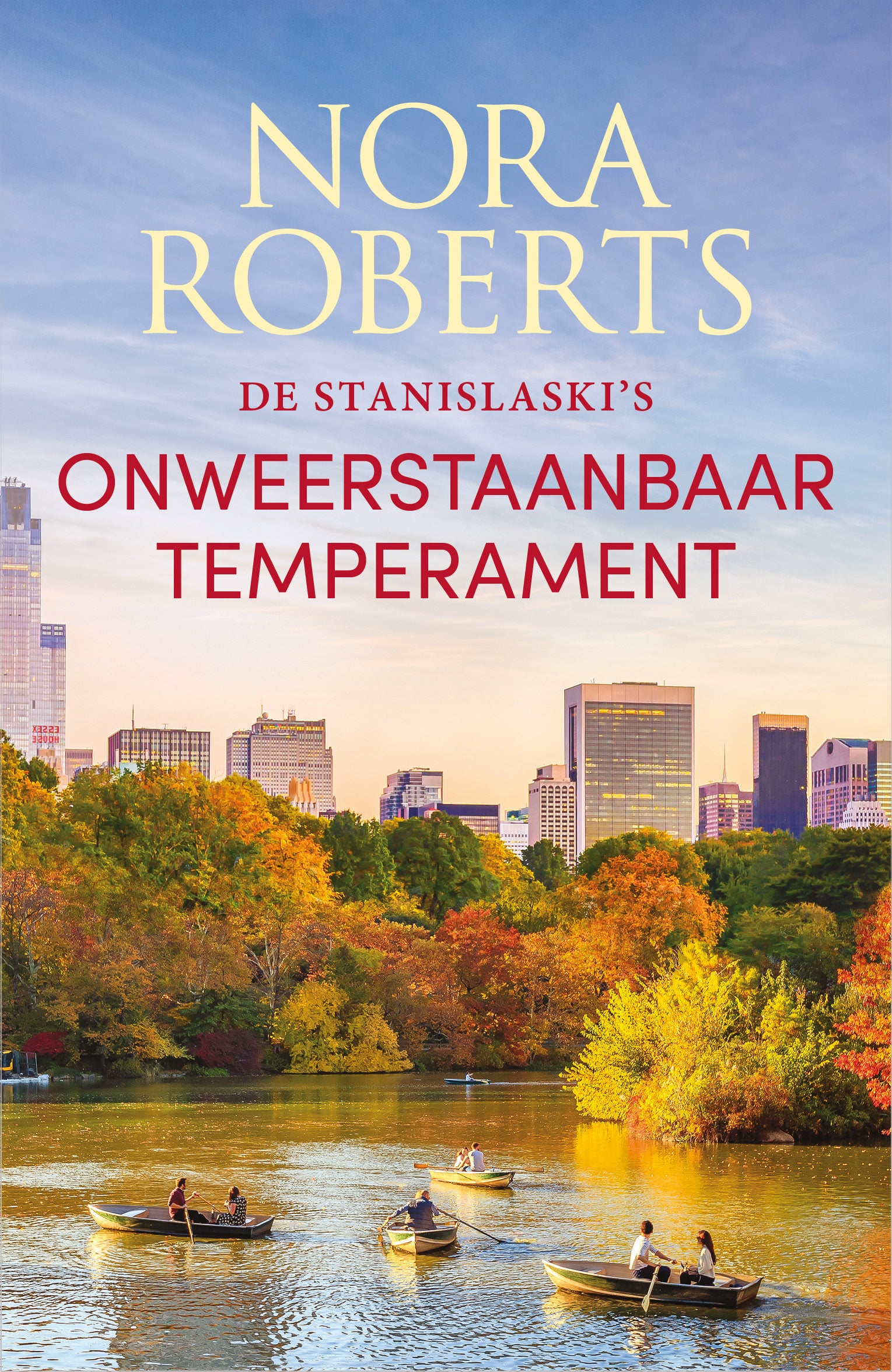 Nora Roberts - Onweerstaanbaar temperament (2-in-1) - De Stanislaski's ...