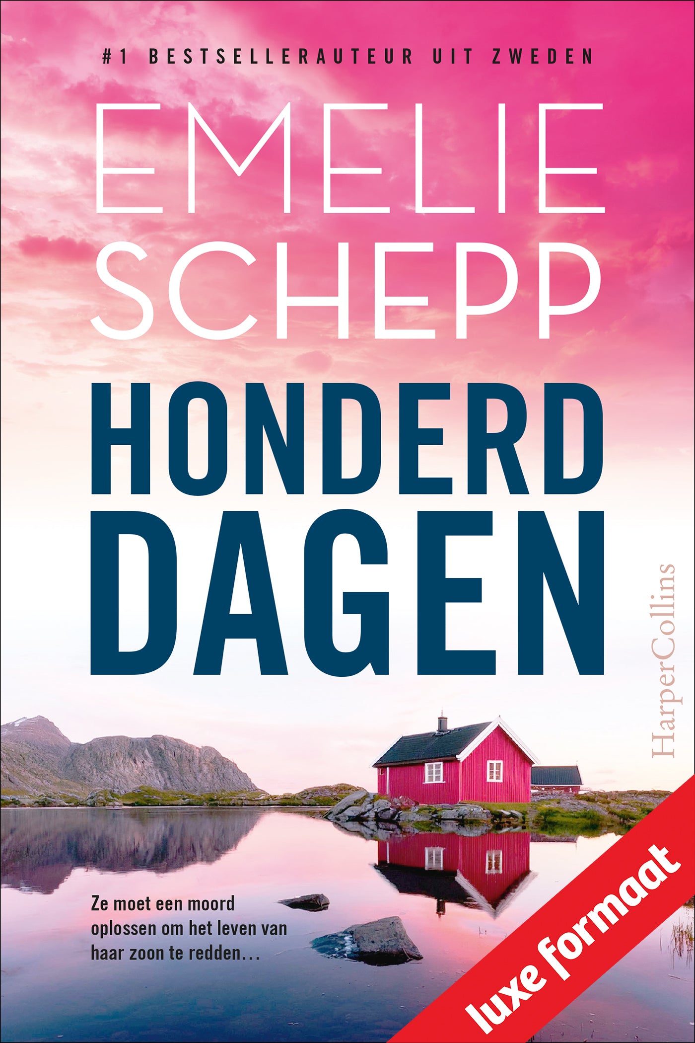 Emelie Schepp - Honderd dagen – Harlequin