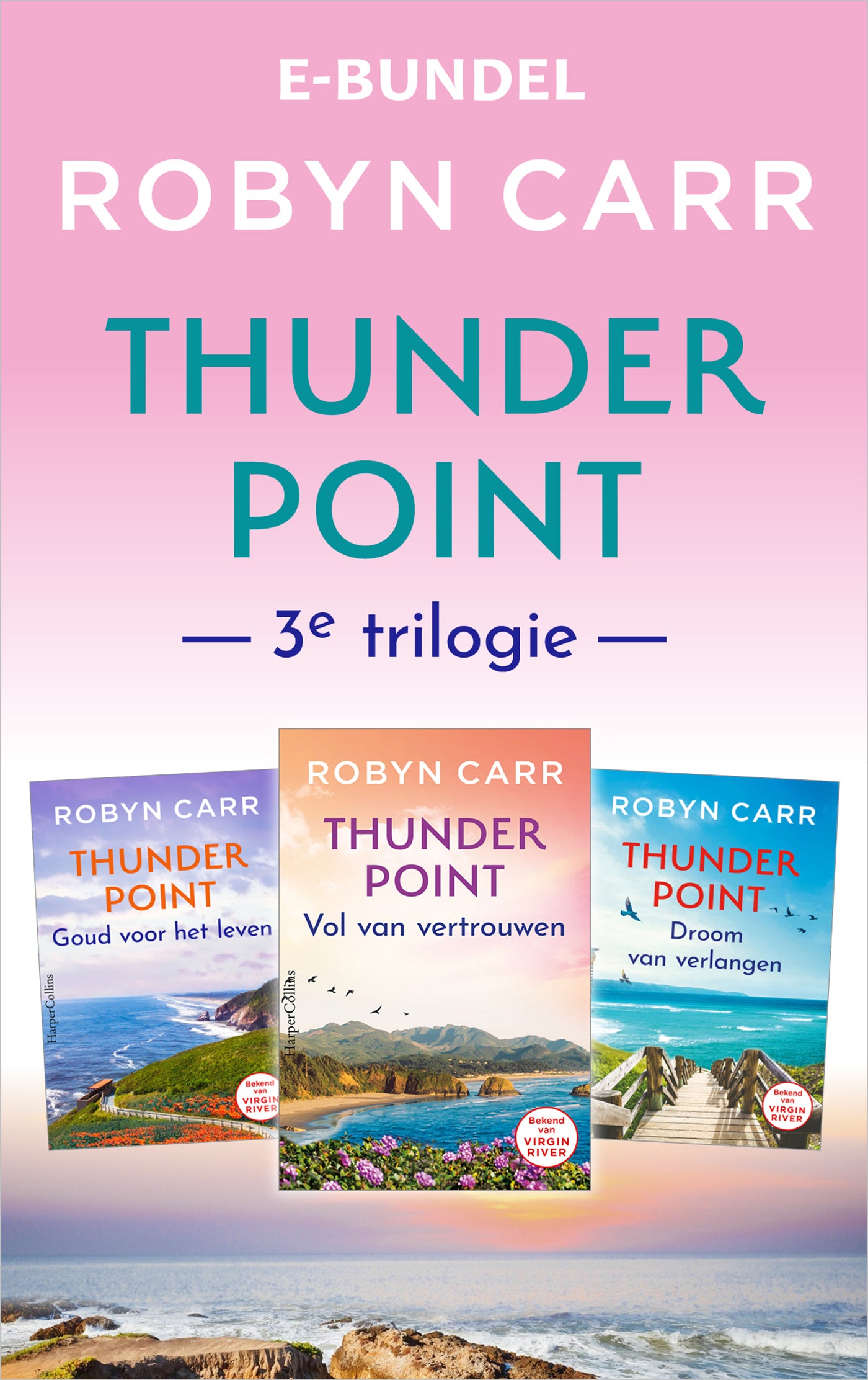 Robyn Carr - Thunder Point 3e trilogie (3-in-1) - Thunder Point 7-9 ...