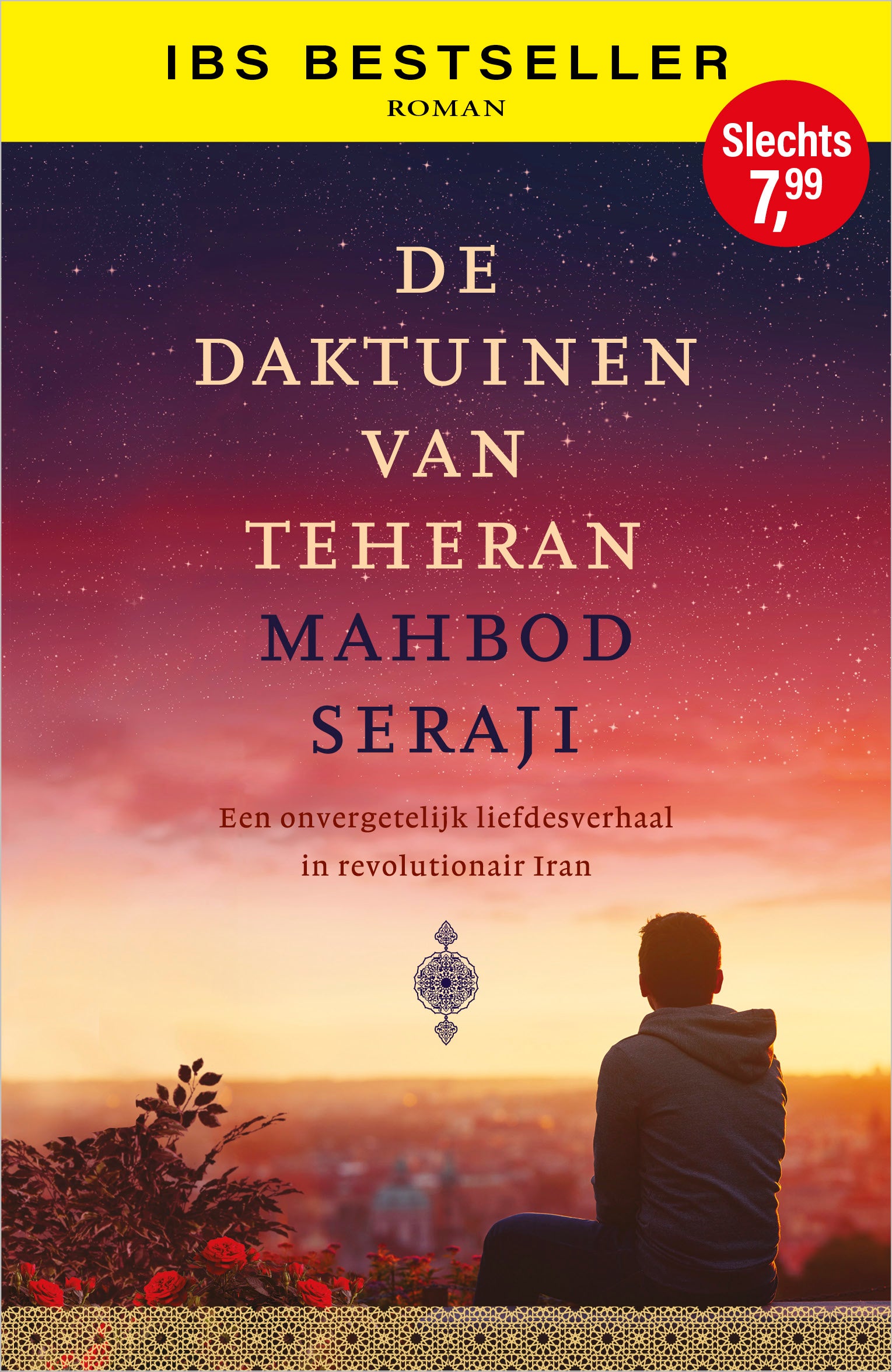Mahbod Seraji - De daktuinen van Teheran - IBS 219 – Harlequin