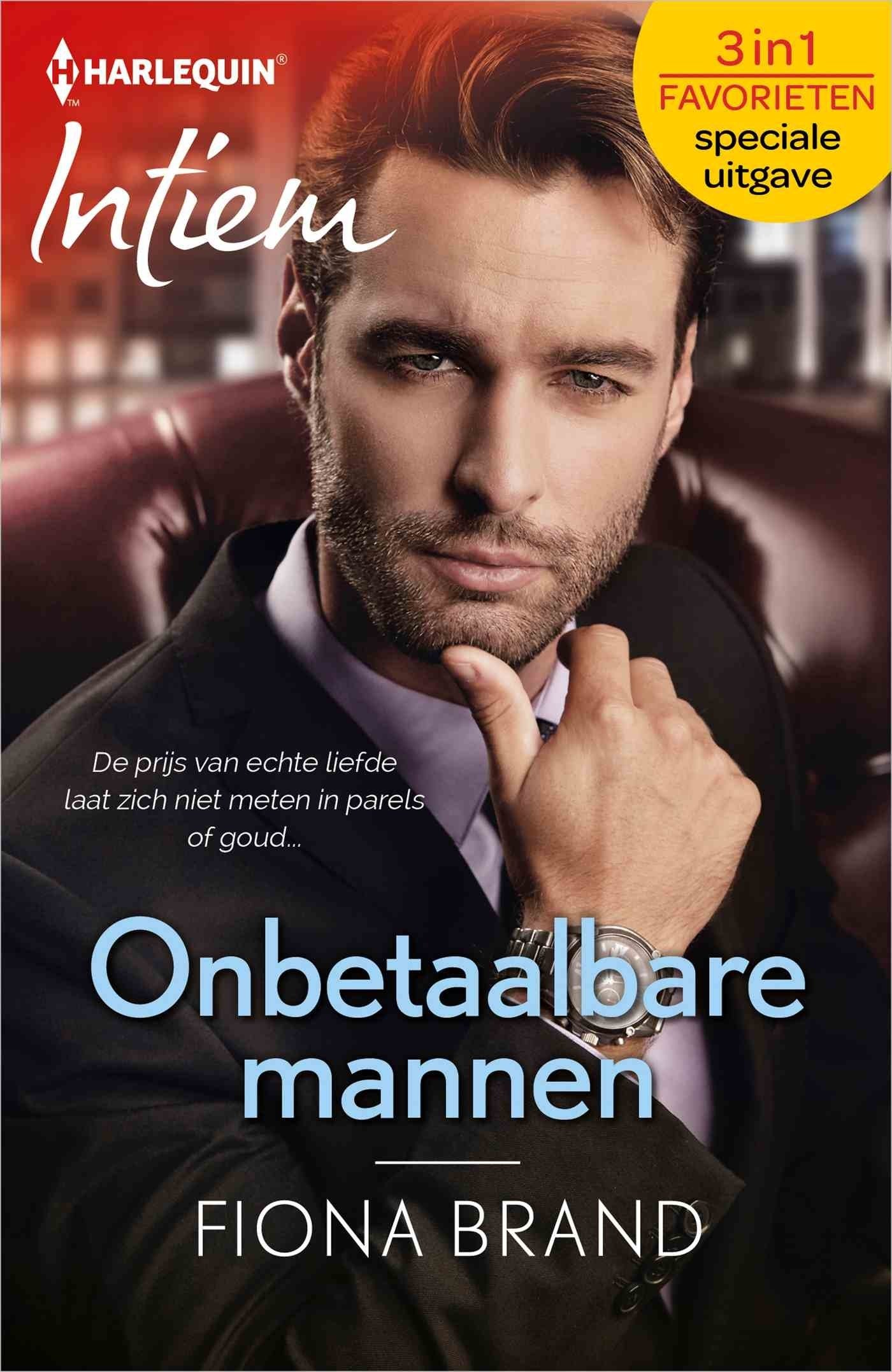 Fiona Brand – Onbetaalbare mannen – Intiem Favorieten speciale uitgaven ...