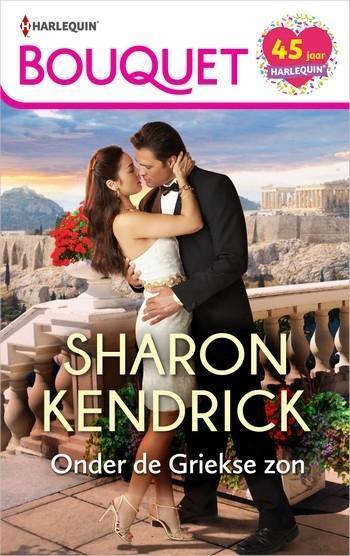 Sharon Kendrick - Onder de Griekse zon - Bouquet 2517 - e-book – Harlequin